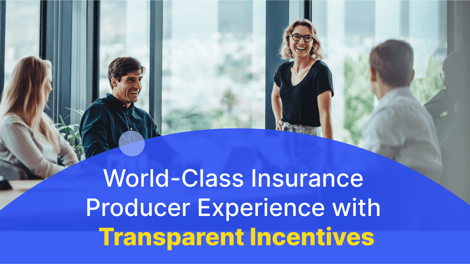 Revolutionizing Producer Experience in Insurance